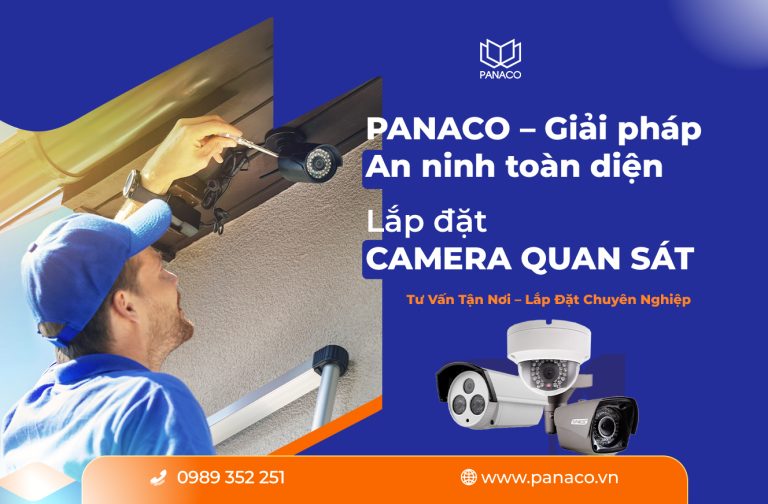 PANACO | Đơn Vị Phân Phối Và Lắp Đặt Thiết Bị An Ninh Uy Tín